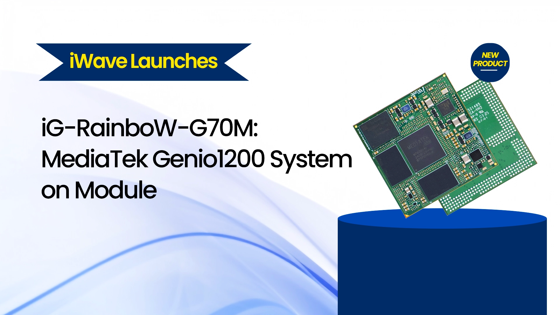 iWave launches MediaTek Genio 1200 System on Module